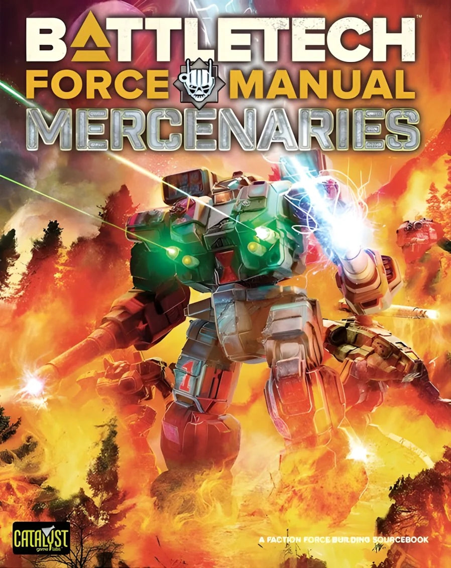 BattleTech: Force Manual - Mercenaries | Lazarus Games