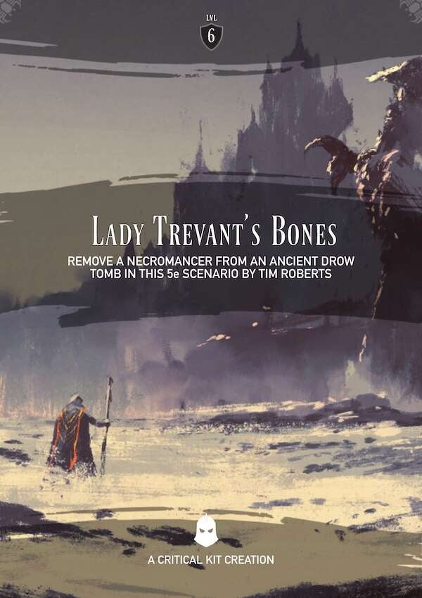 Lady Trevant’s Bones: 5E DND one-shot | Lazarus Games