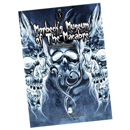 Morbeck's Museum of The Macabre: 5E DND one-shot | Lazarus Games
