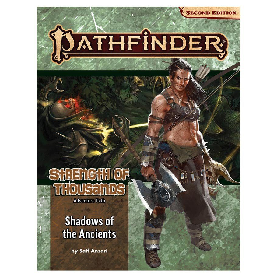 Pathfinder, 2e: Adventure Path- Shadows of the Ancients (Strength of T ...